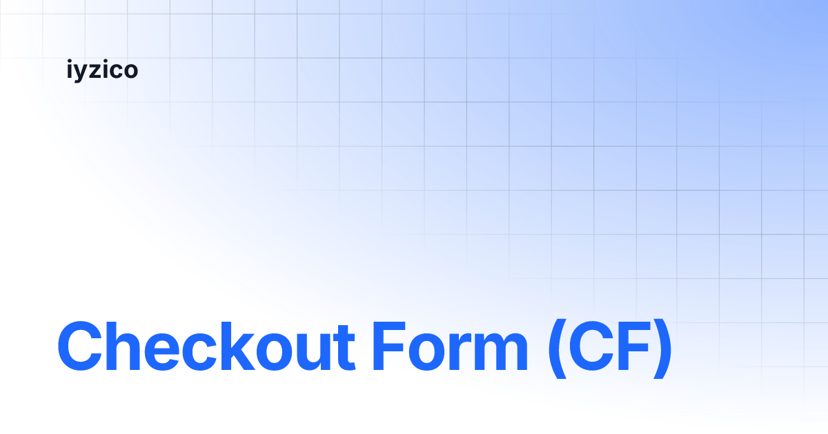 Checkout Form (CF) | iyzico