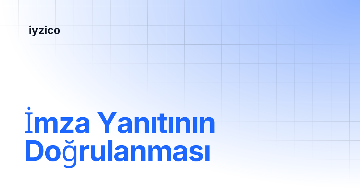 İmza Yanıtının Doğrulanması | iyzico